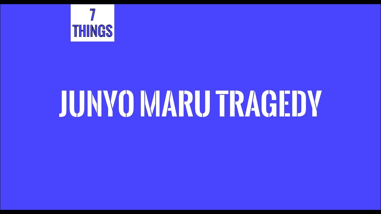 Junyo Maru Tragedy - YouTube