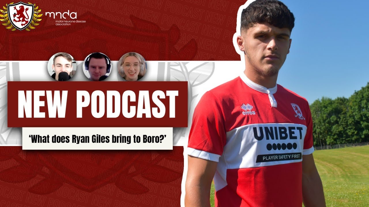 THE LOWDOWN: BORO SIGN RYAN GILES! | Boro Breakdown - YouTube
