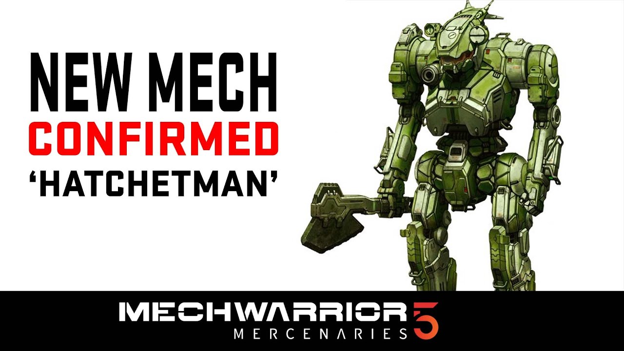 Mechwarrior 5 News - New Mech 'Hatchetman' showcased - YouTube