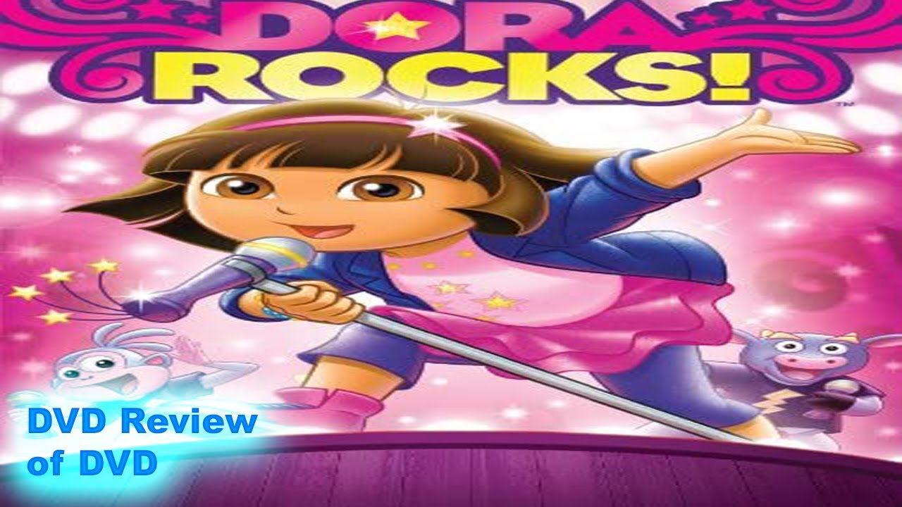 DVD Review of Dora the Explorer: Dora Rocks - YouTube