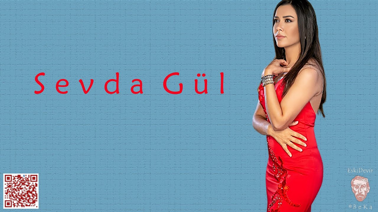 Sevda Gül-Seçme Türküler - YouTube