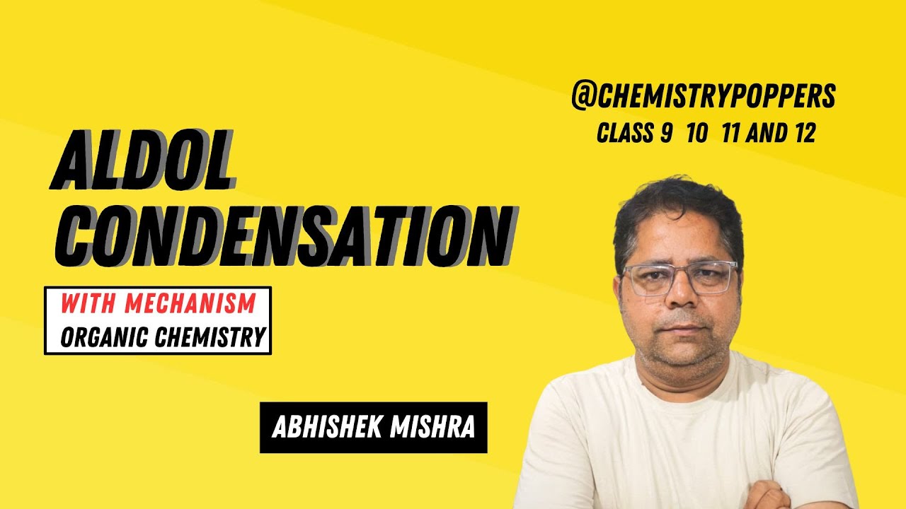 ALDOL CONDENSATION | condensation reaction | important reaction for ...