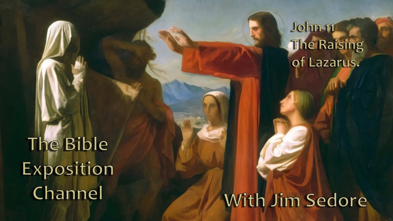 John 11 The Raising of Lazarus - YouTube