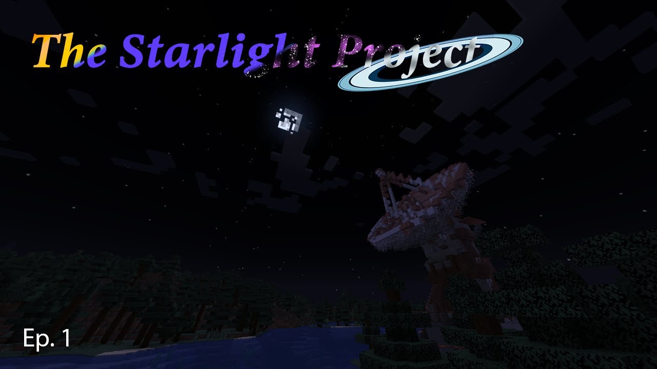 The Starlight Project: Episode 1 - YouTube