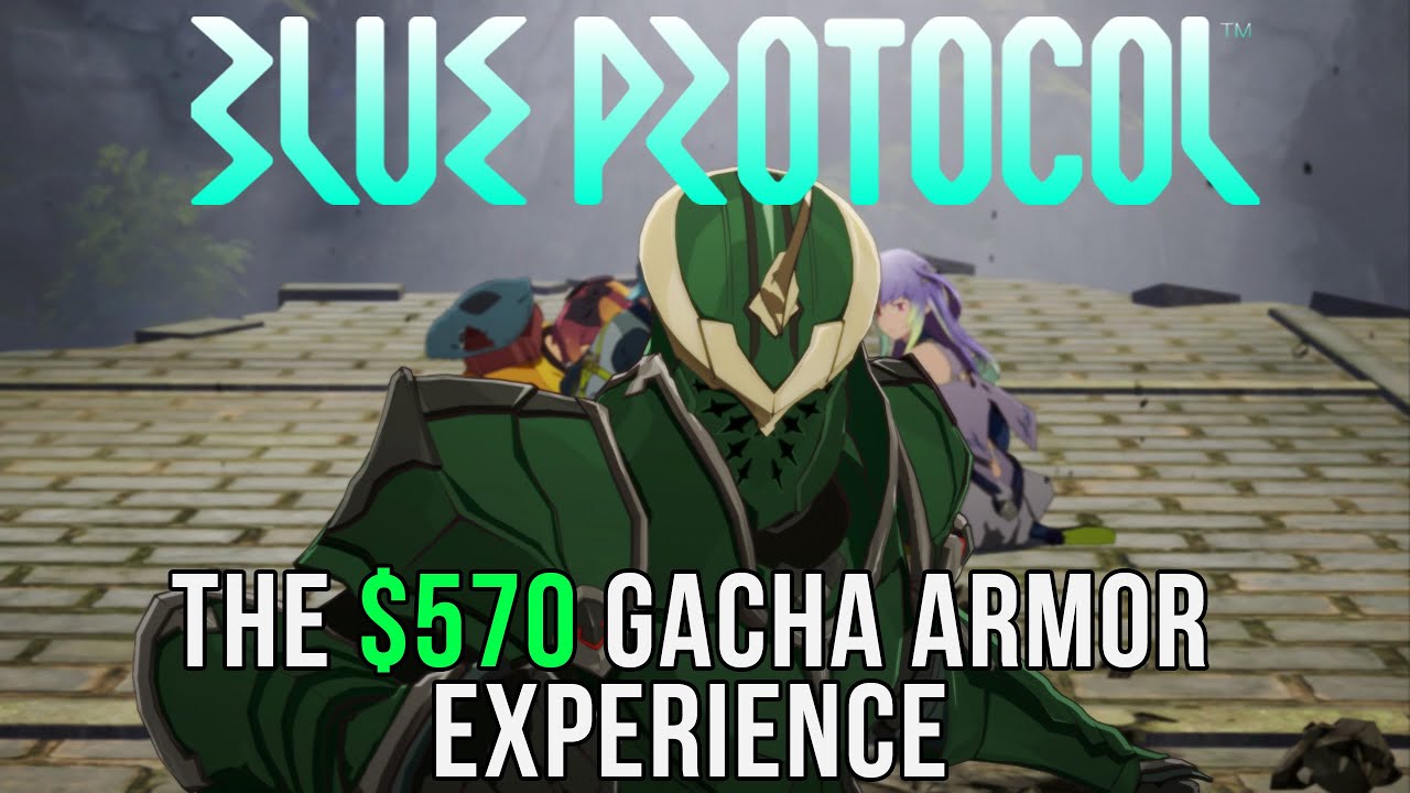 The $570 Gacha Armor Experience | Blue Protocol - YouTube