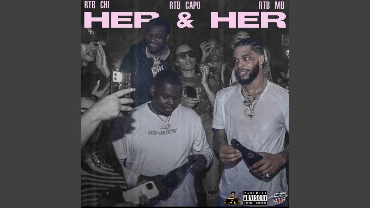 Her and Her (feat. RTB Capo & RTB Chi) - RTB MB: Song Lyrics, Music ...