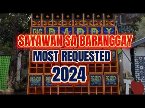 SAYAWAN SA BARANGGAY|2024|most requested - YouTube