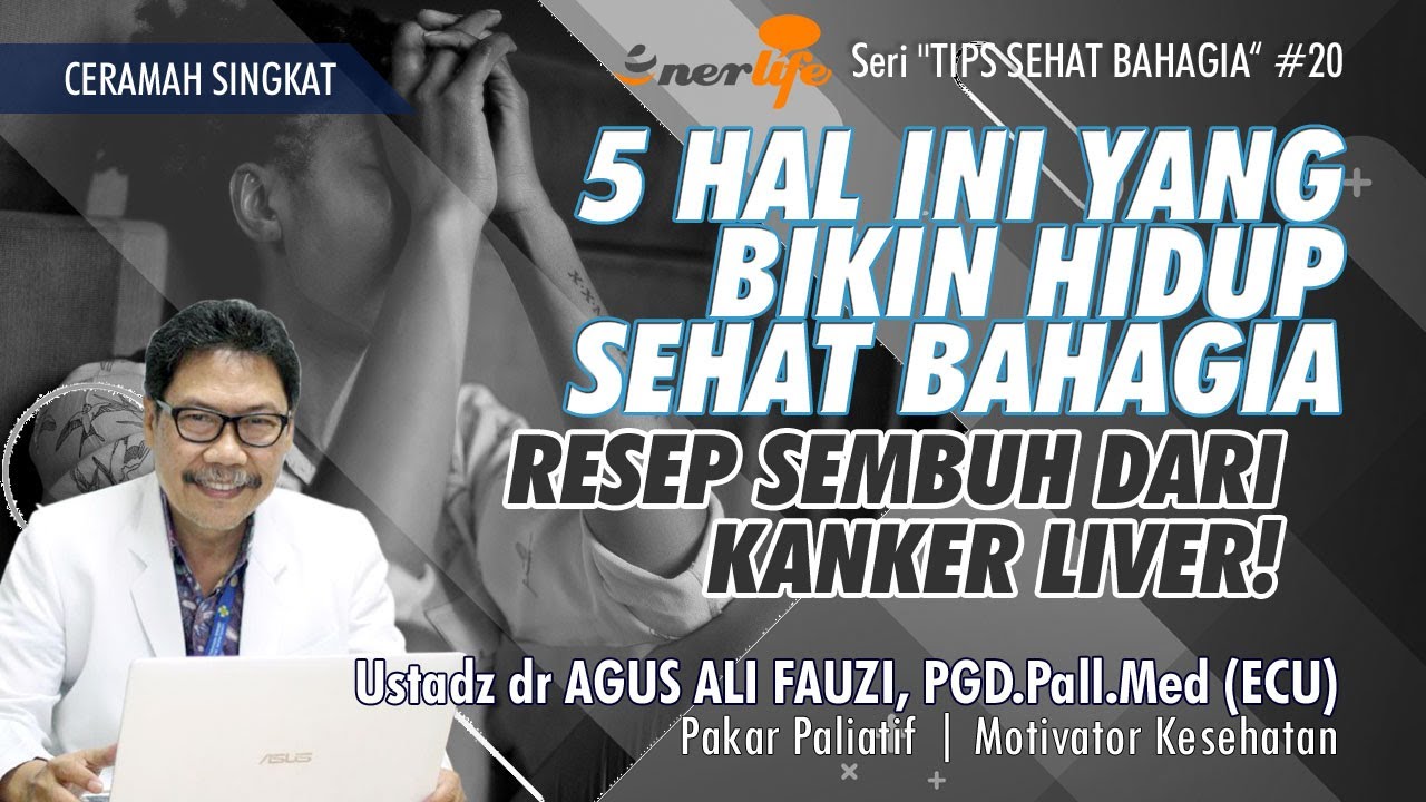 Ceramah Lucu Ust dr AGUS ALI FAUZI | 5 HAL INI YANG BIKIN HIDUP SEHAT ...