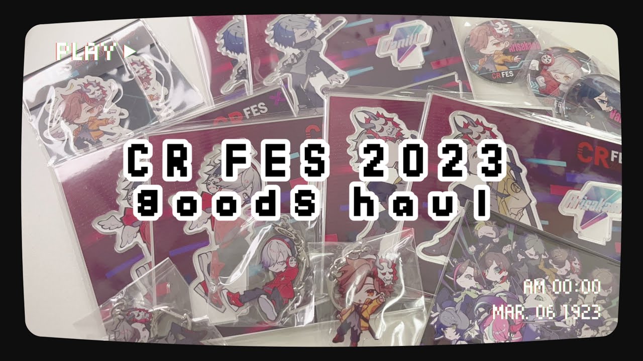 CRフェス|グッズ購入品紹介(՞ . .՞)" - YouTube