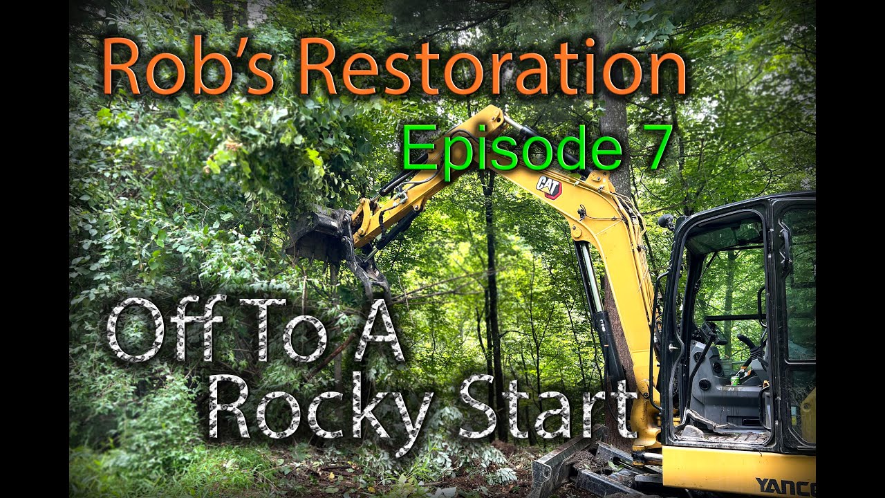 Off To A Rocky Start - Rob's Restoration Ep. 7 - YouTube