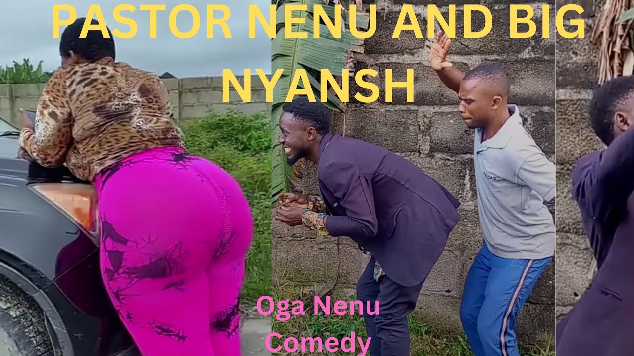 Pastor Nenu and Big Nyansh Episode 1 | Oga Nenu Comedy - YouTube