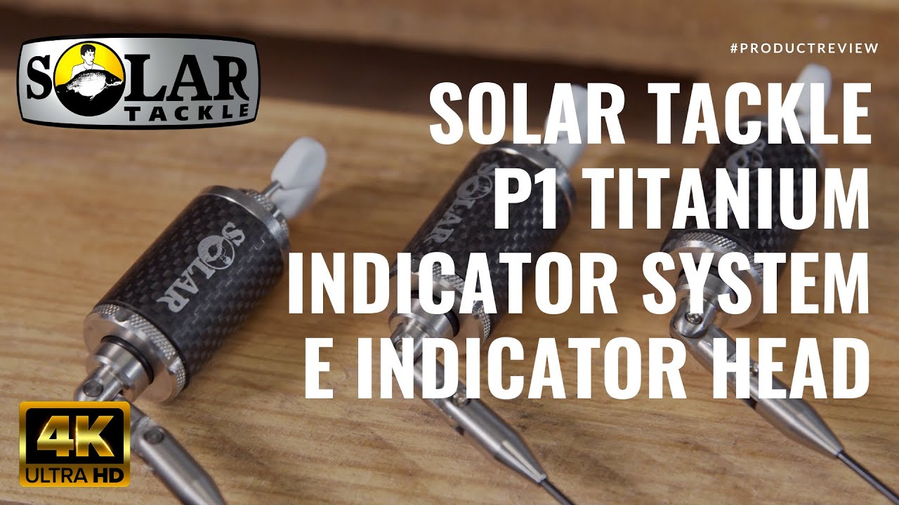 Solar P1 Titanium Indicator System e Indicator Head - Product Review ...