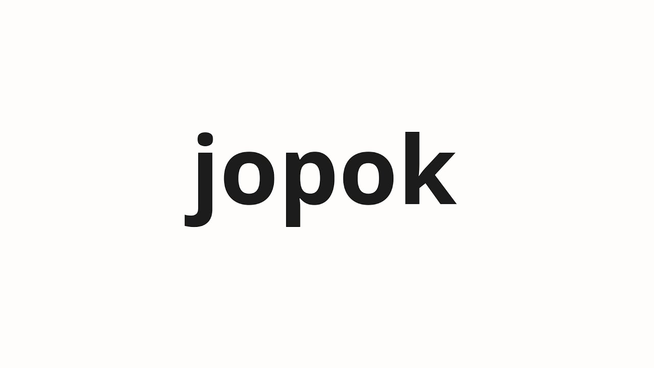 How to pronounce jopok | 조폭 (Gangster in Korean) - YouTube