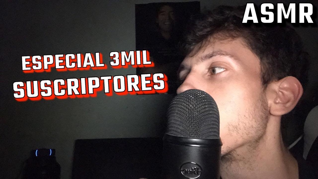 ASMR ESPECIAL 3 MIL SUSCRIPTORES - (50/366) - YouTube