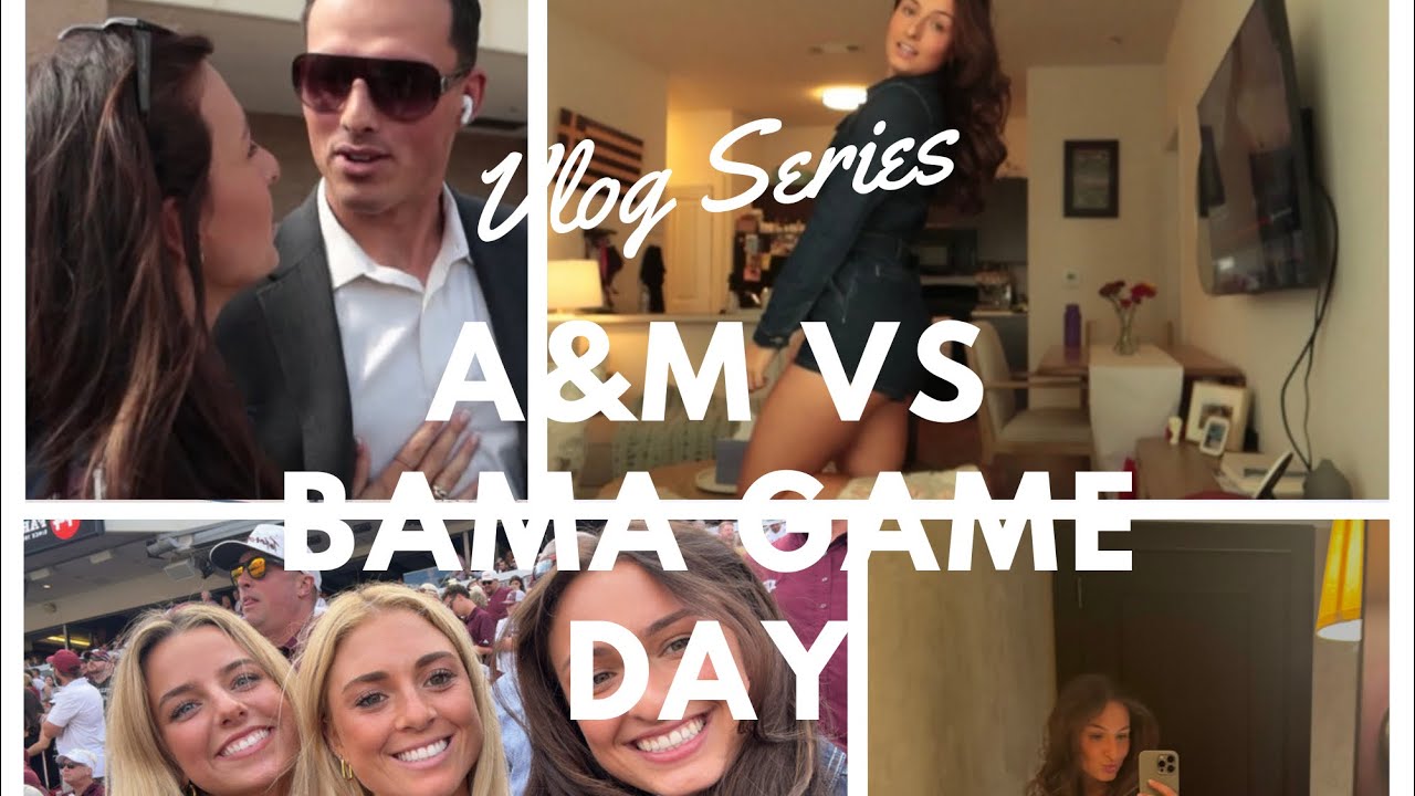 VLOG | A&M vs BAMA Game Day - YouTube