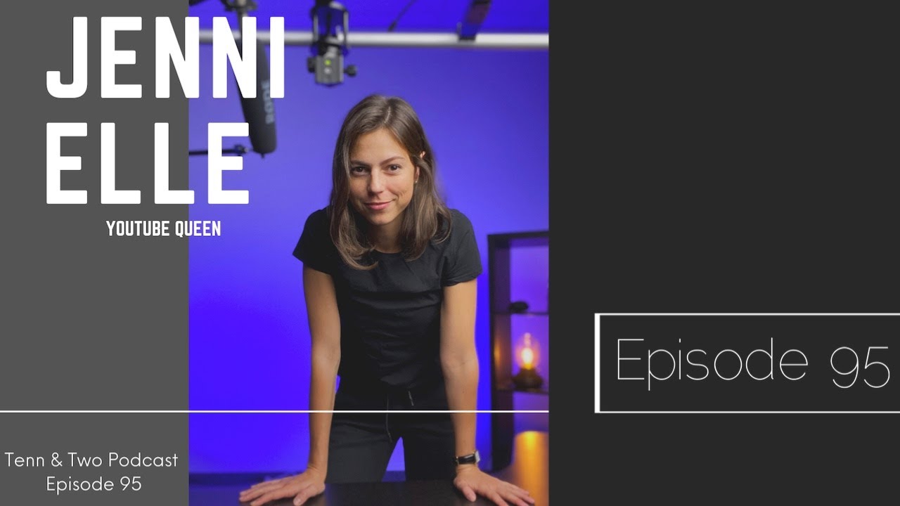 Jenni Elle Part II - Tenn & Two Podcast Episode 95 - YouTube