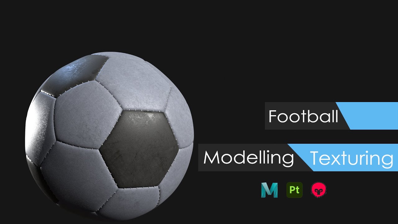 Football | Modelling, texturing & Rendering ! Maya | Substance Painter ...
