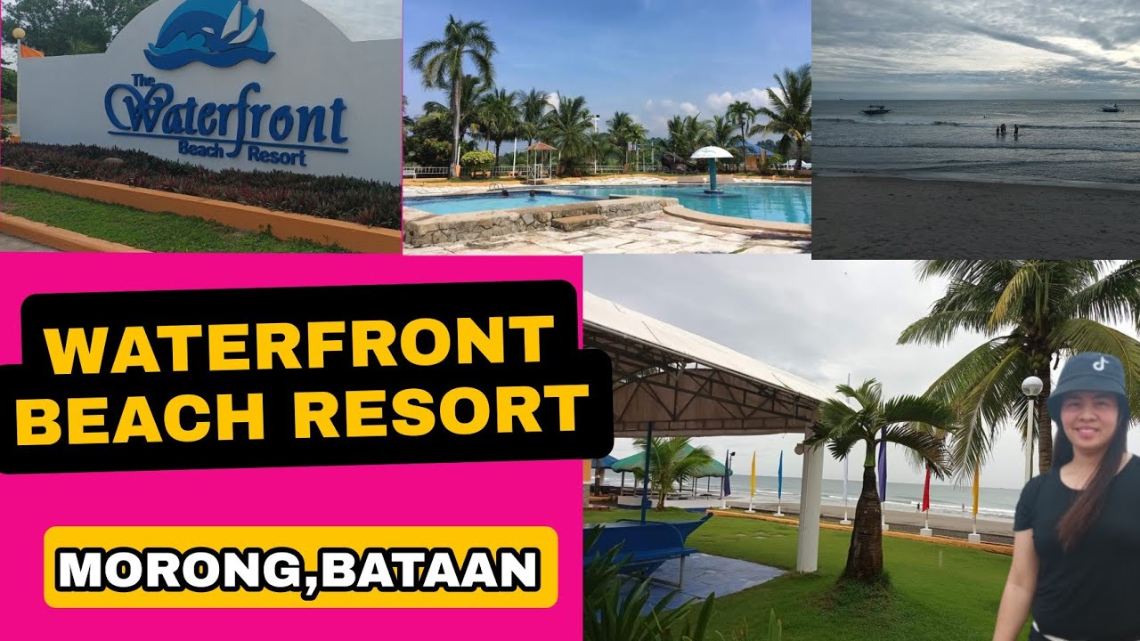 THE WATERFRONT BEACH RESORT |MORONG BATAAN - YouTube