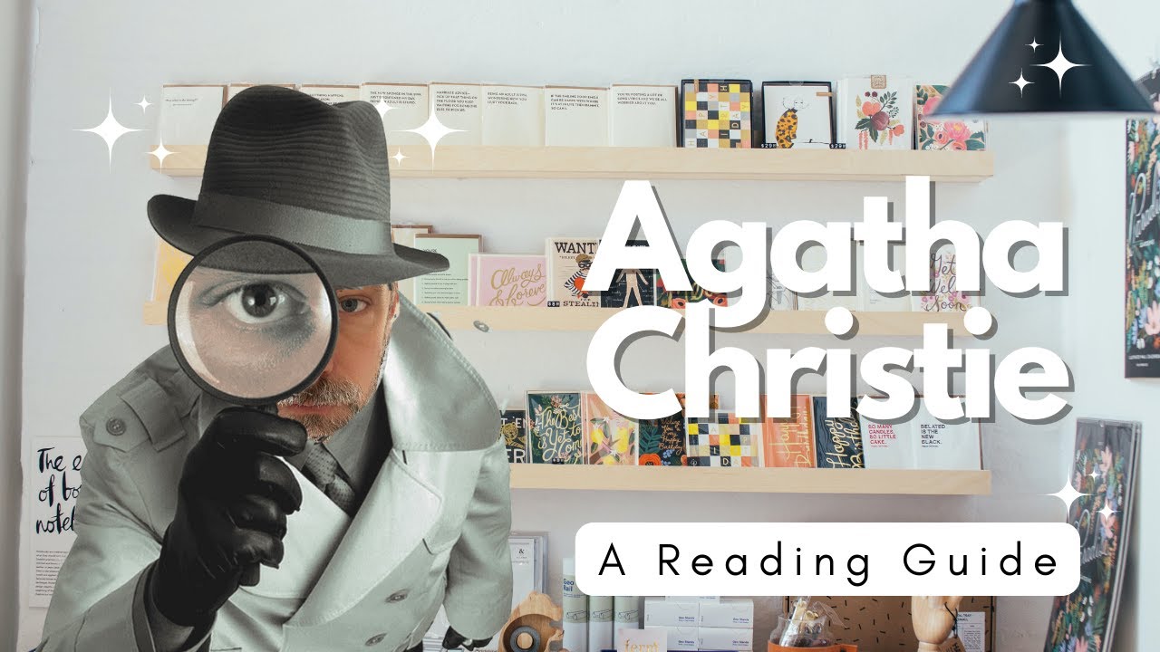 So You Want To Read Agatha Christie ? (Complete Reading Guide) - YouTube