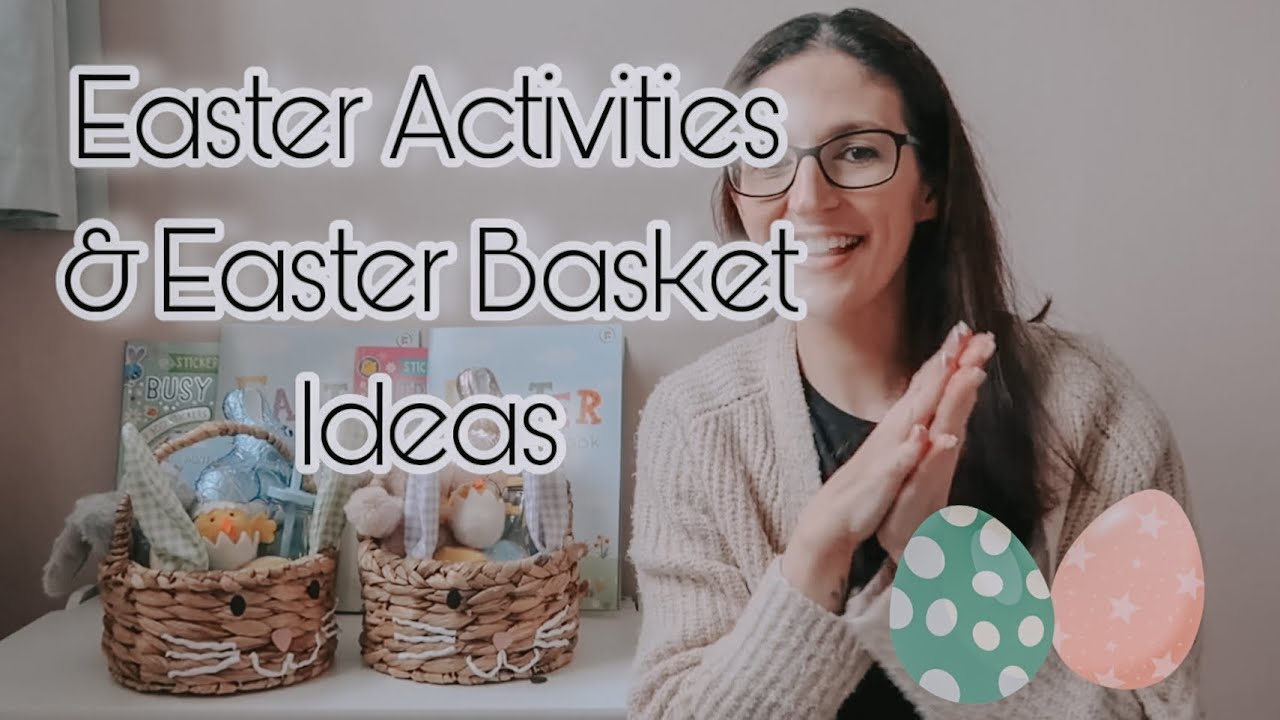 MONEY SAVING EASTER HOLIDAY ACTIVITIES FOR KIDS | EASTER BASKET IDEAS ...