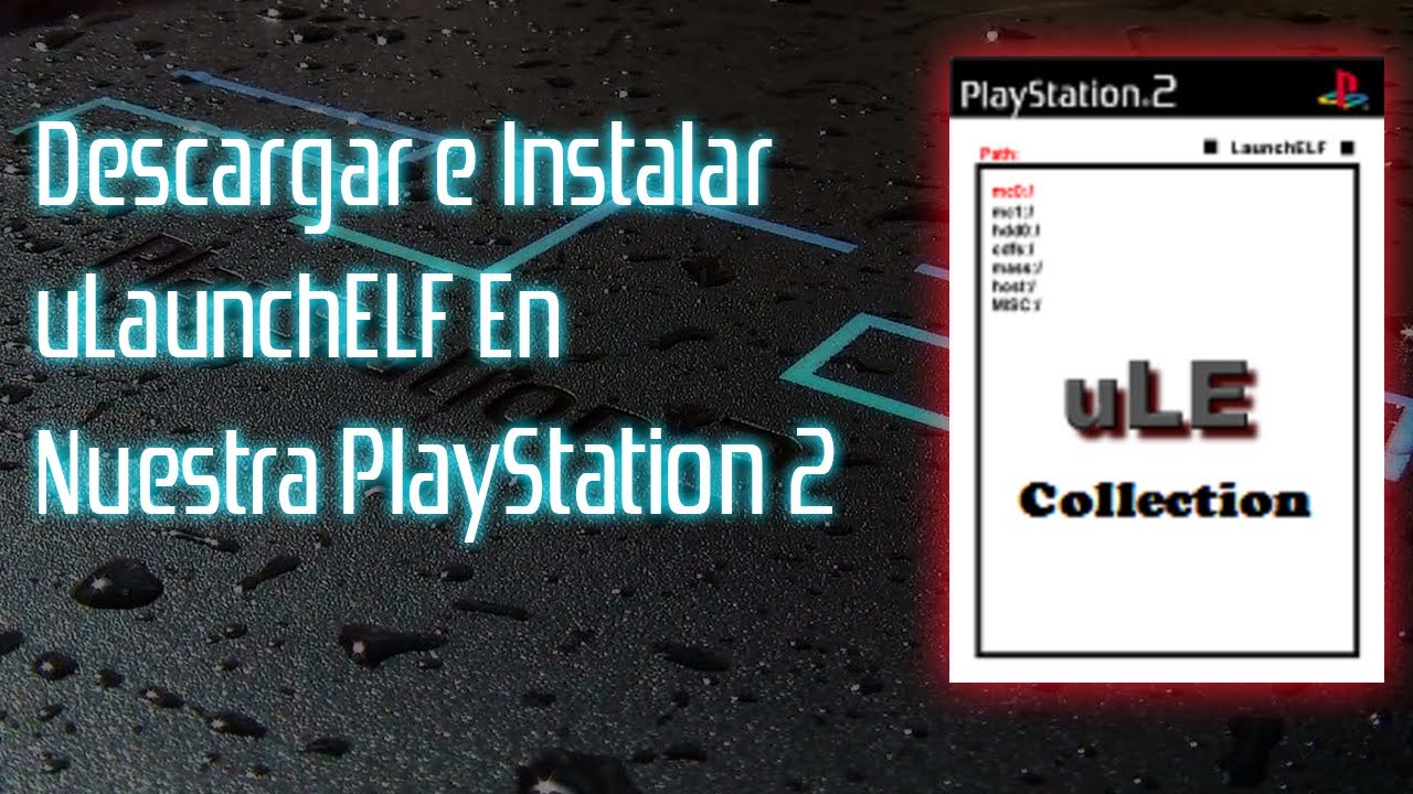 Descargar e Instalar uLaunchELF En Nuestra PlayStation 2 (PS2 ...
