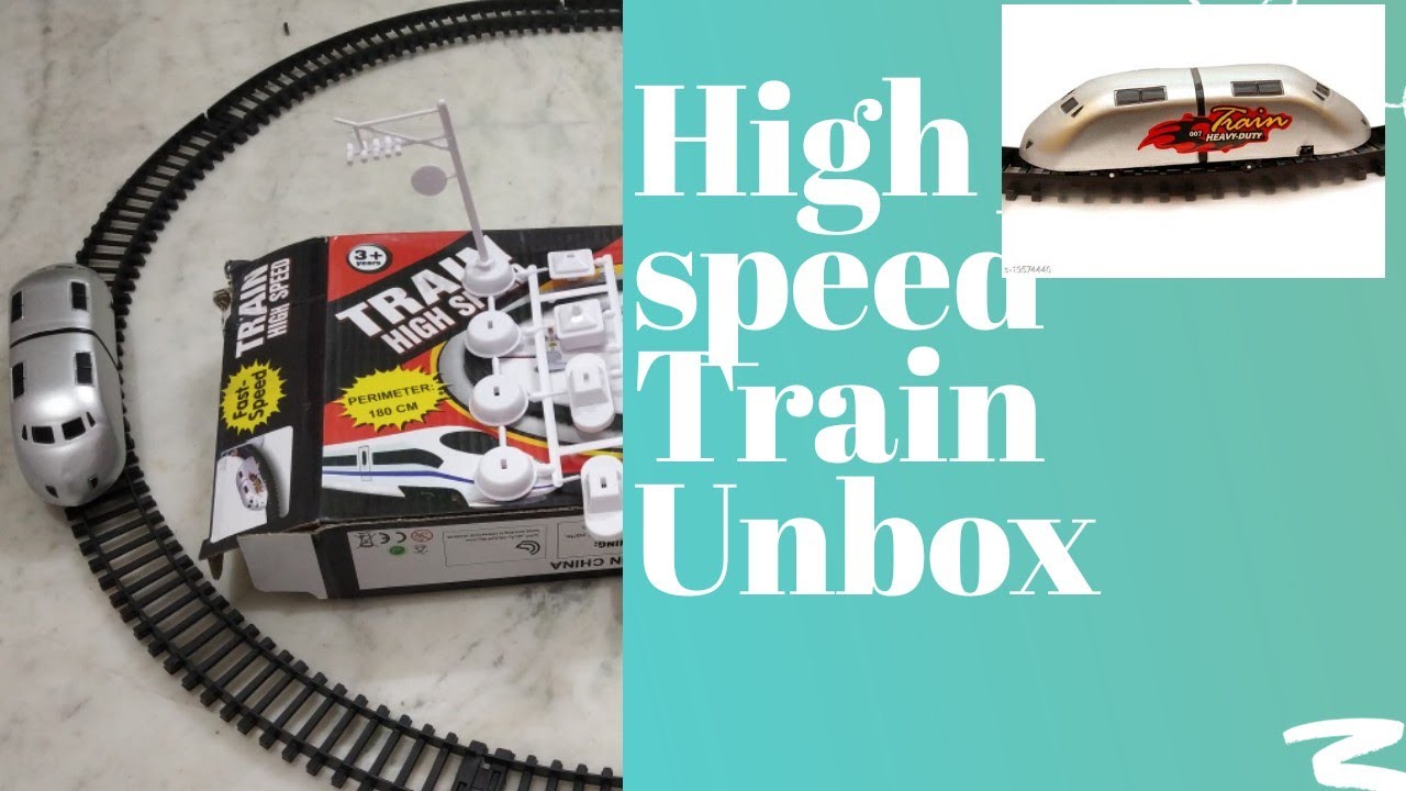 High speed Toy Train || Unboxing || Review || - YouTube