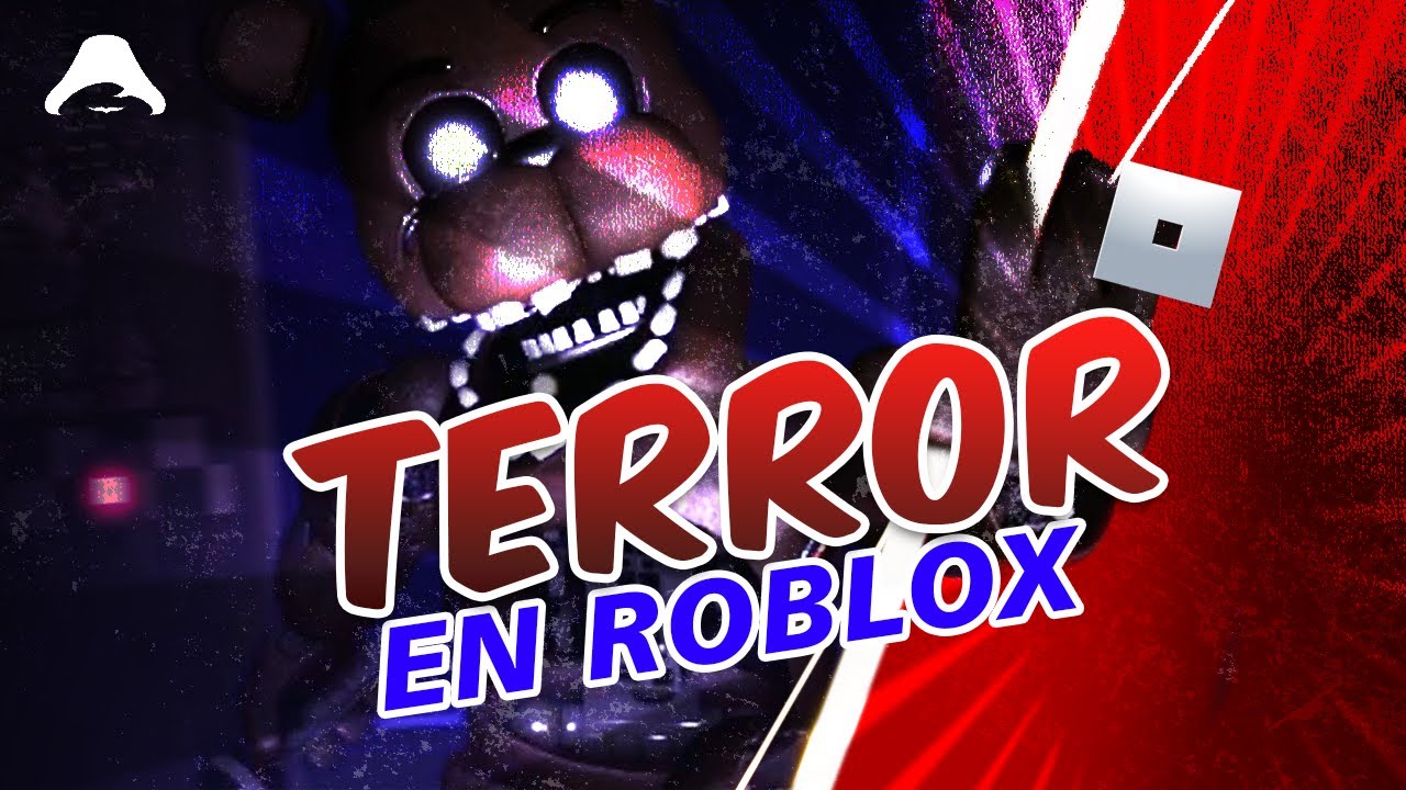 😈😱"Roblox DE TERROR: Forgotten Memories FNAF - ¡Mapas de Terror con los ...