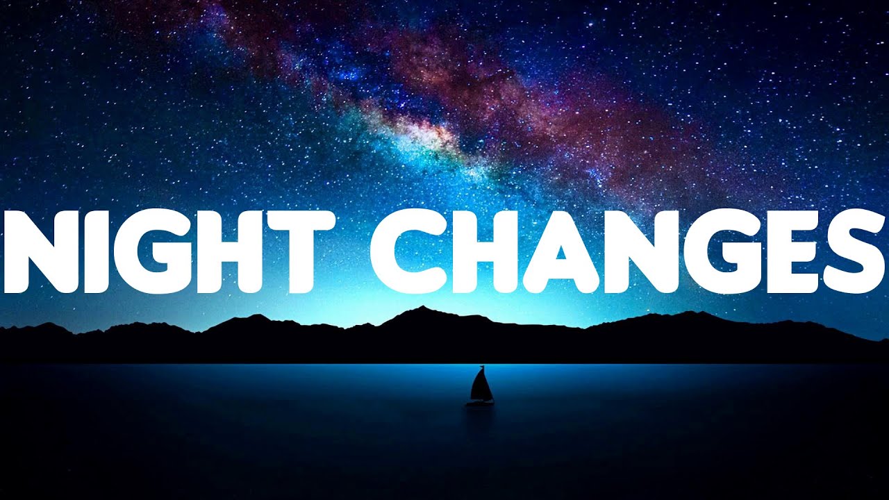 One Direction - Night Changes (Lyrics) - YouTube