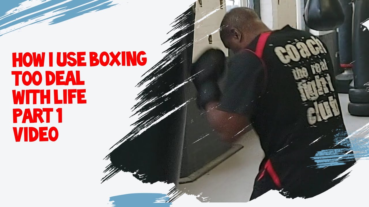 How I use Boxing to deal with these things in LIFE | Boxing | Mindset ...