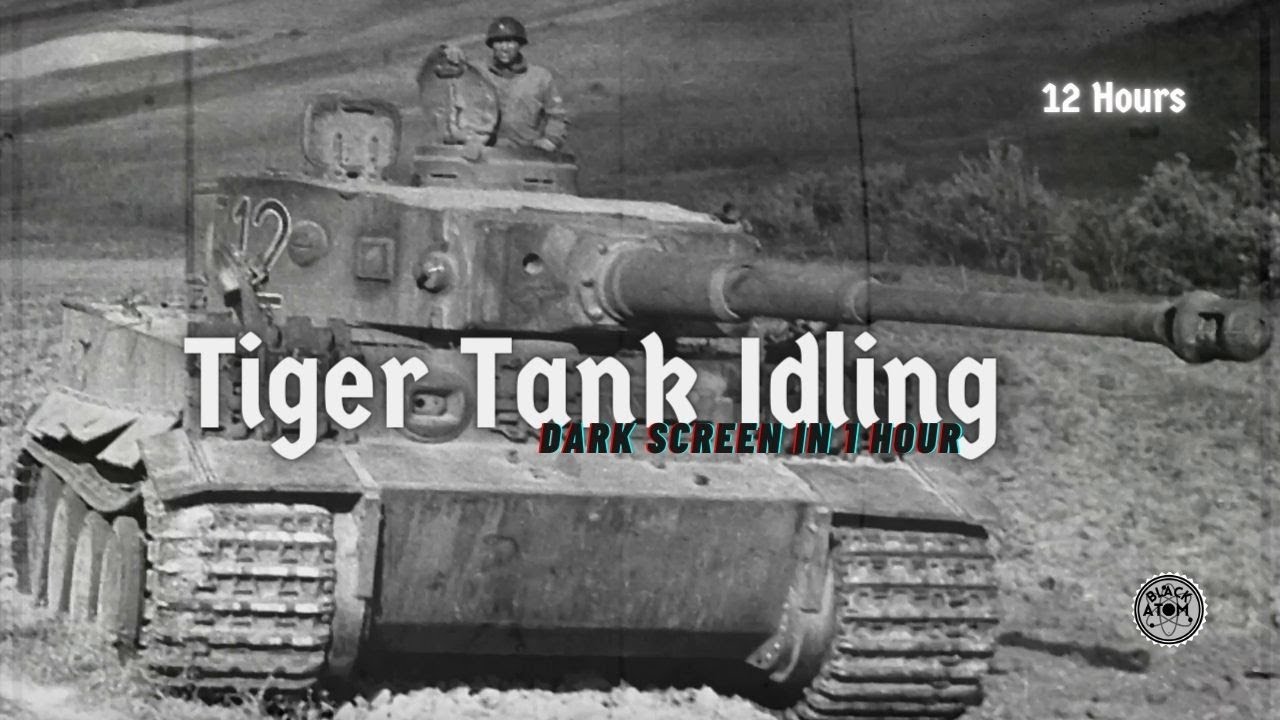 Calming Sleep Sounds ⨀Tiger Tank Idling for Deep Relaxation - YouTube