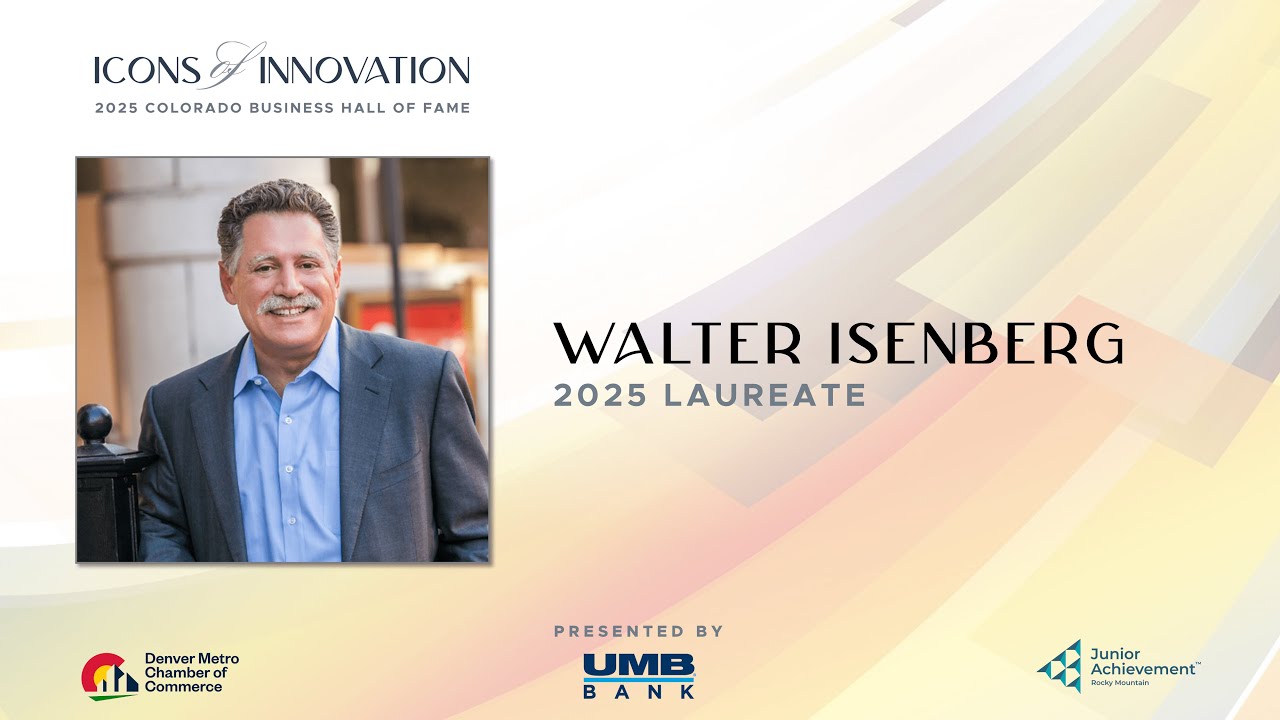 2025 Colorado Business Hall of Fame Laureate: Walter Isenberg - YouTube