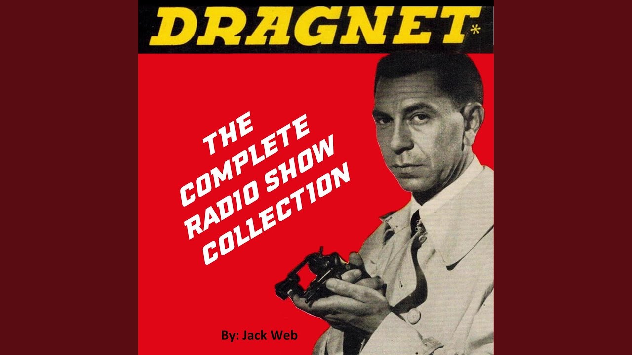 Chapter 13 - Dragnet - Old Time Radio - YouTube