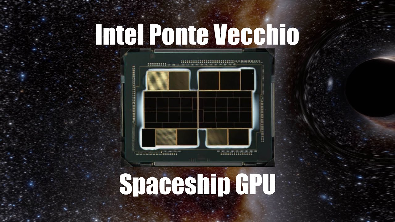 Intel Ponte Vecchio is a Spaceship GPU - YouTube