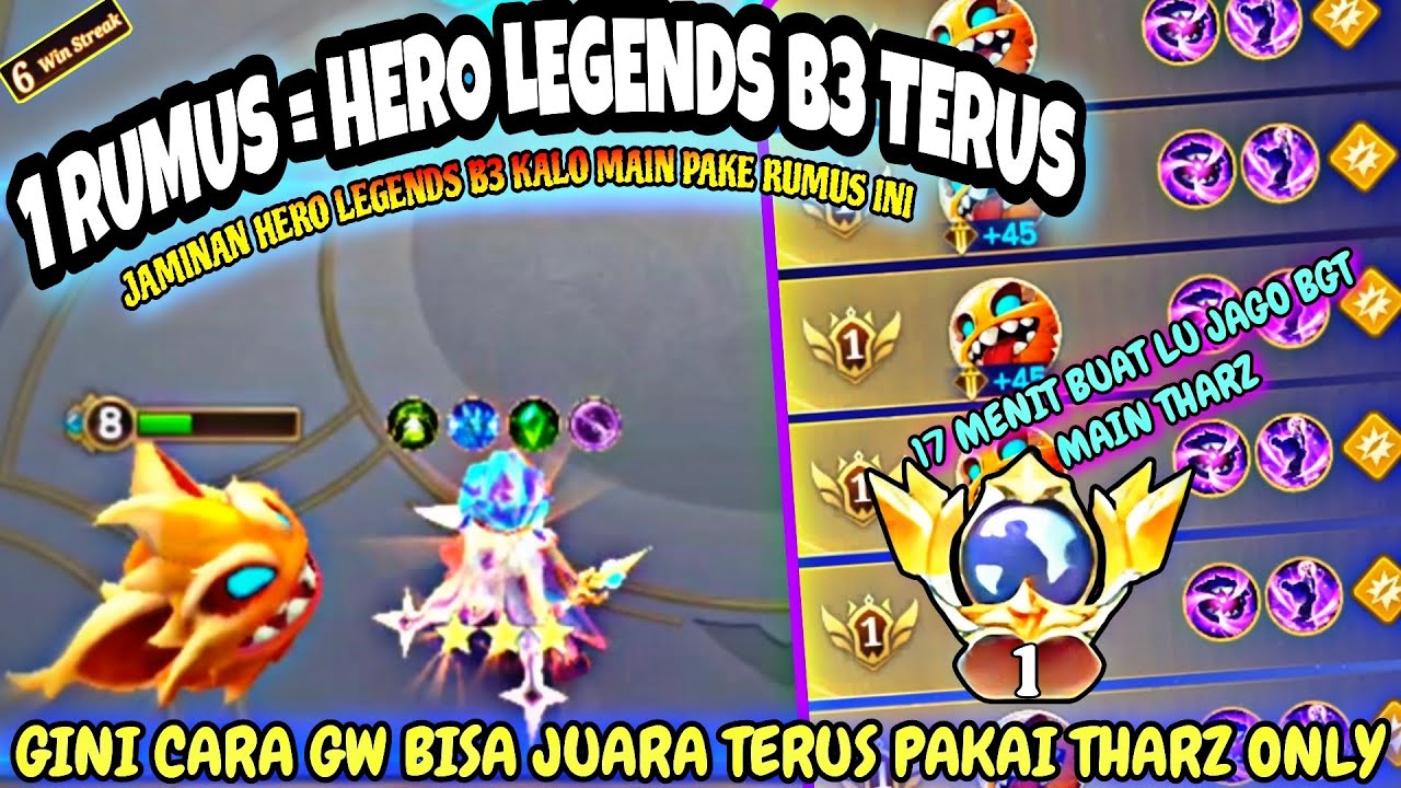 1 RUMUS = HERO LEGENDS B3 TERUS!! GINI CARA MAIN THARZ ANTI DENAY ...