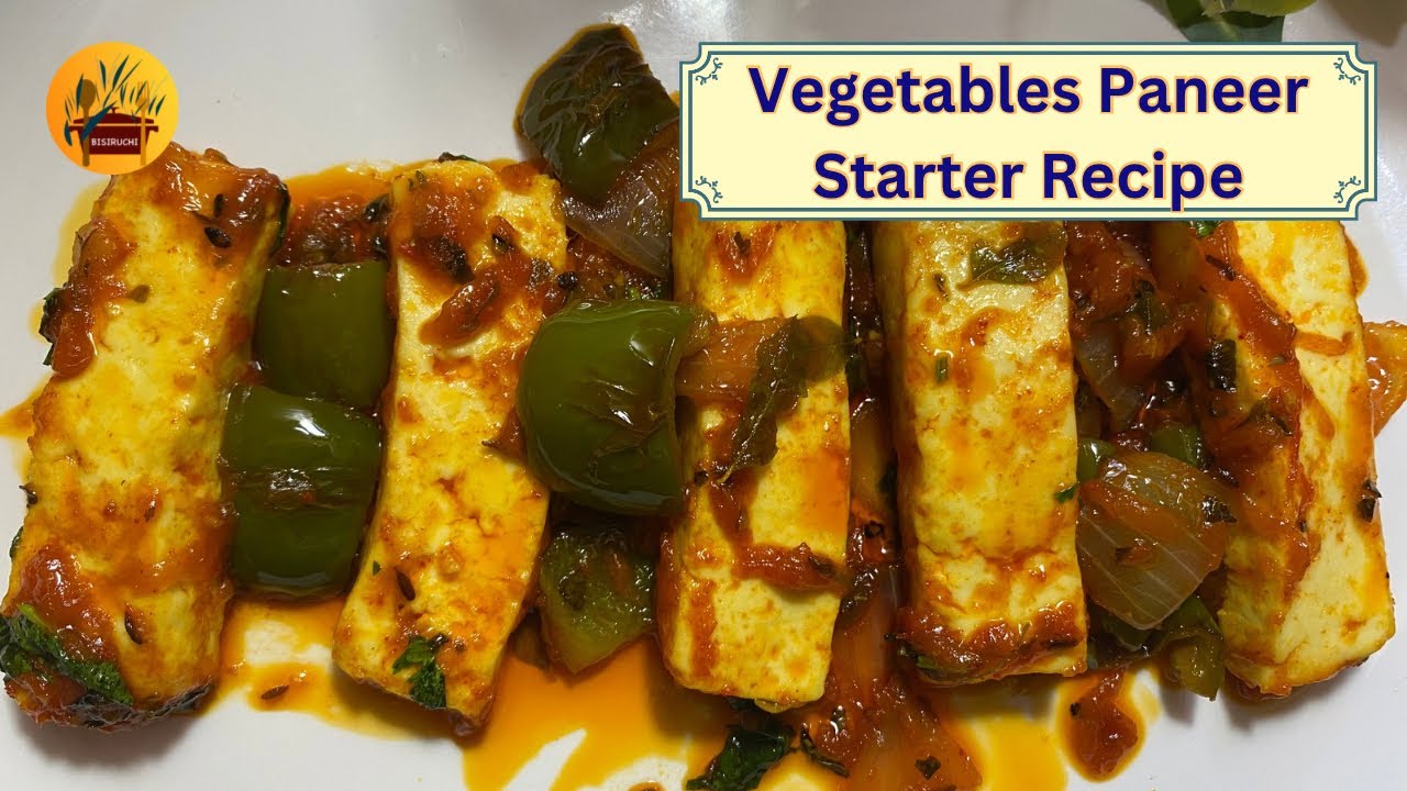 Juicy Paneer Starter recipe with Vegetable flavourful addition ...