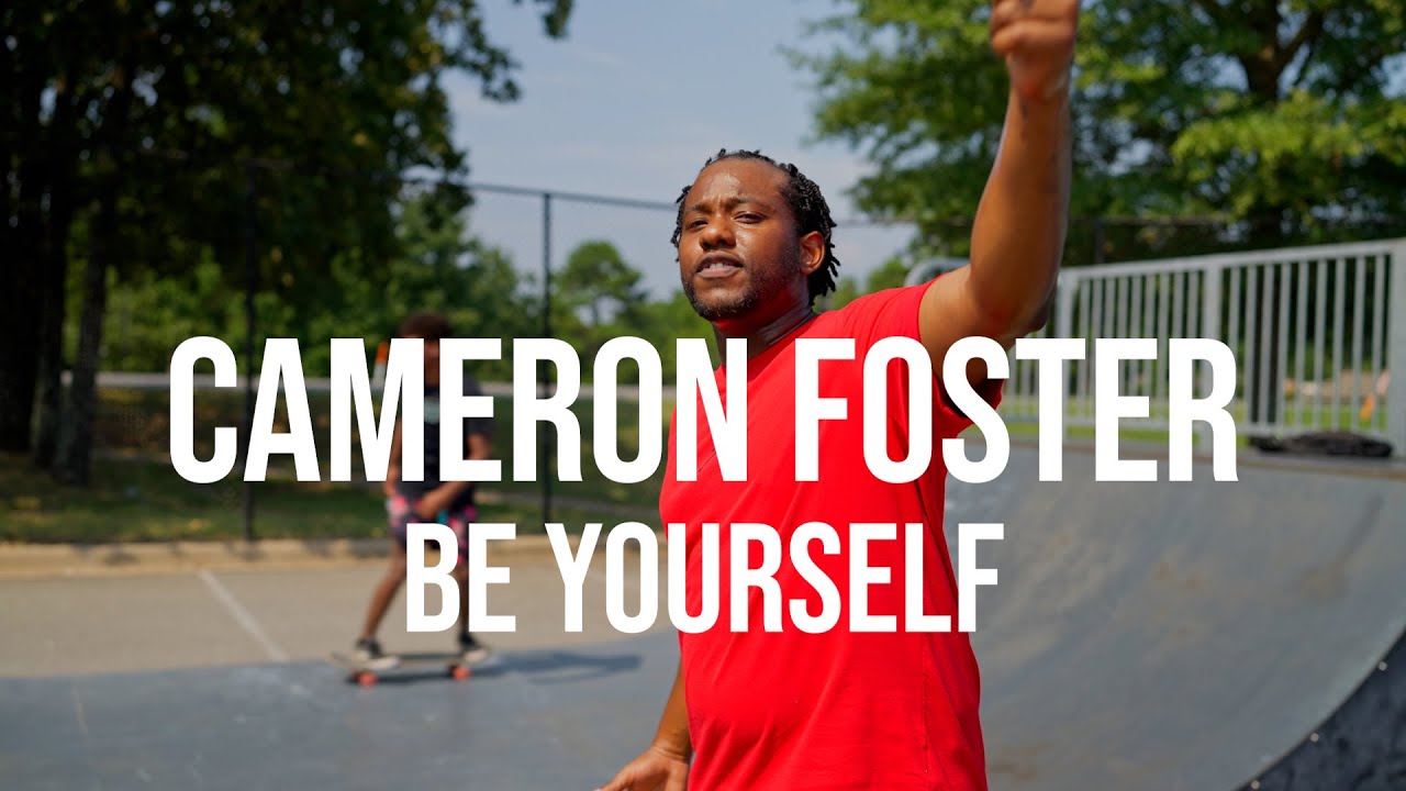 Cameron Foster Be Yourself Official Video - YouTube