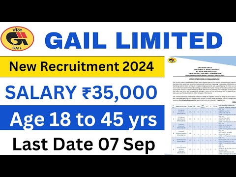 Gail India Limited Recruitment 2024 | Gail Vacancy - YouTube