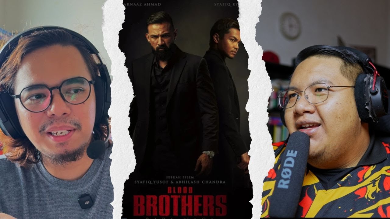 BLOOD BROTHERS, FILEM TEMPATAN 2025 PALING POWER (MALAYSIA) - YouTube