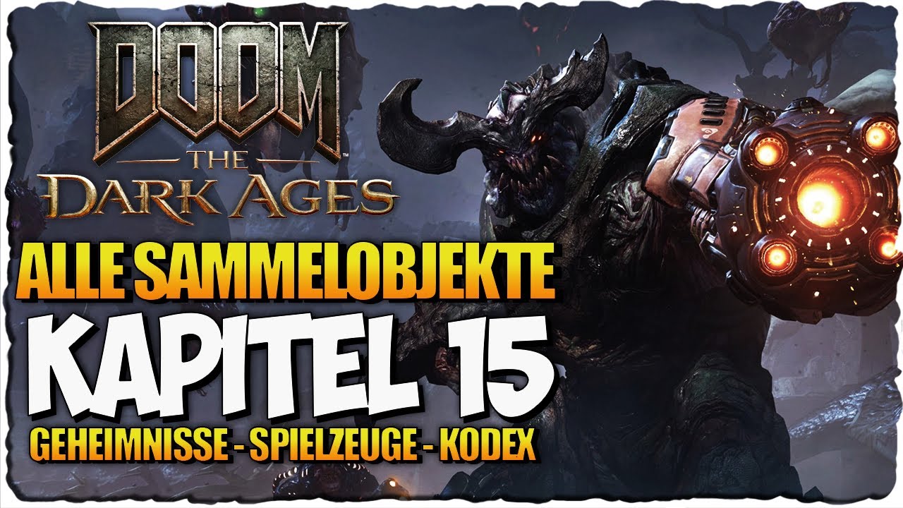 DOOM The Dark Ages – Kapitel 15 (Die Stadt Ry'uul) 100% Sammelobjekte ...