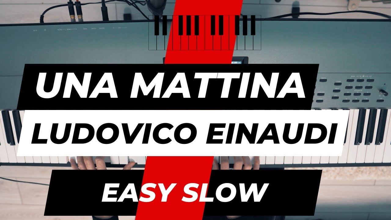 Ludovico Einaudi - Una Mattina PIANO Tutorial for BEGINNERS - YouTube