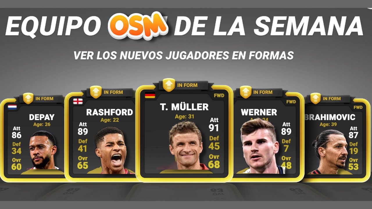OSM 2021 | 🔴 Estos son los NUEVOS JUGADORAZOS EN FORMA del MEJOR EQUIPO ...