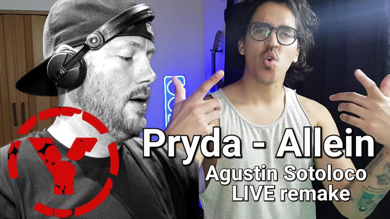 Pryda - Allein (Agustin Sotoloco LIVE remake) - YouTube