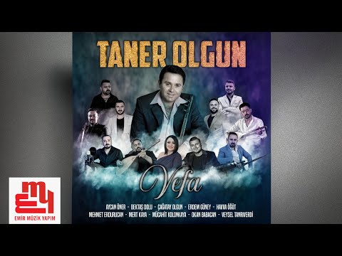 Taner Olgun - Vefa (Full Albüm -En Sevilen Eserleri)