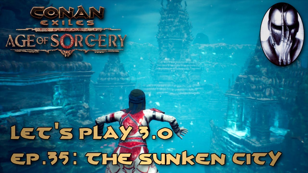 Conan Exiles - Let's Play 3.0 - Ep.35: The Sunken City/Dagon's Dungeon ...