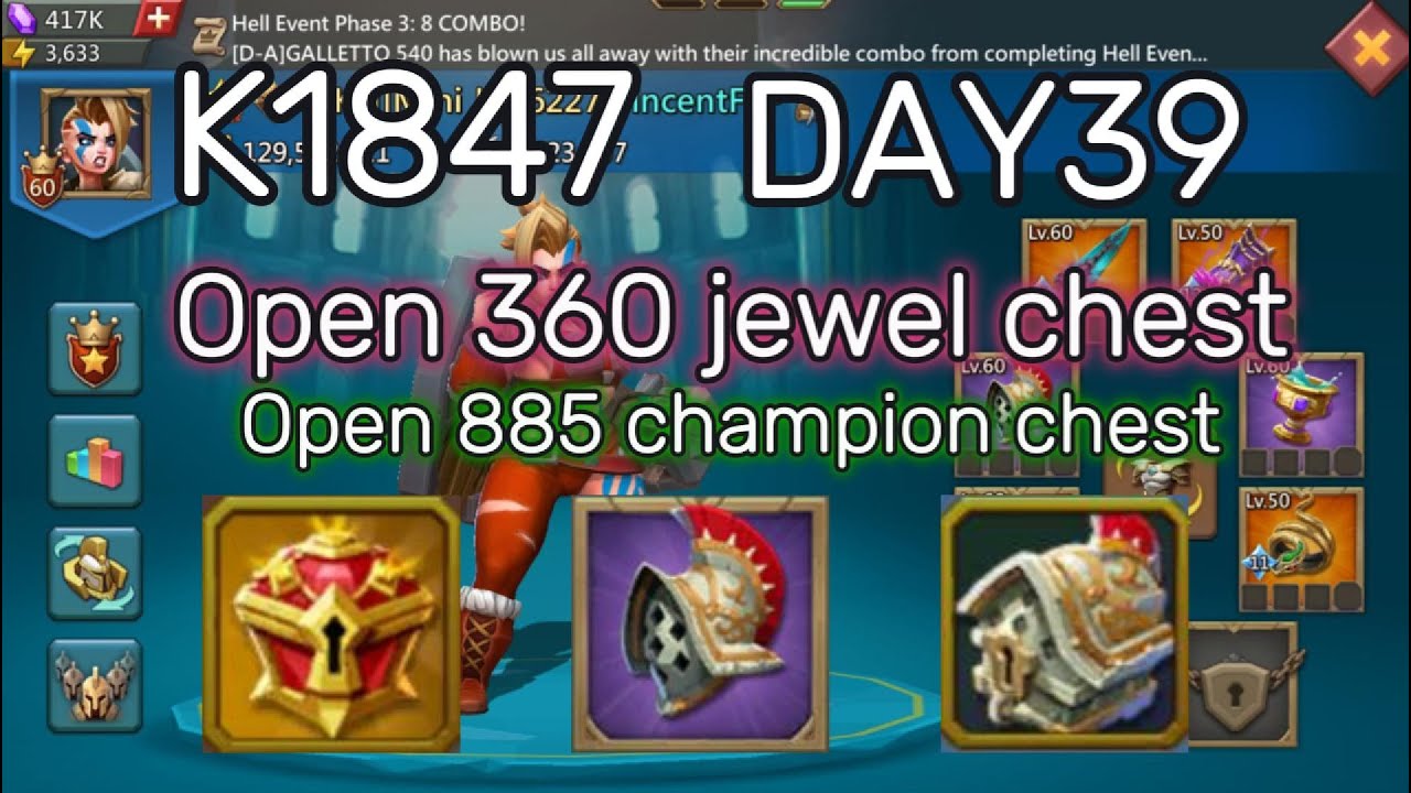 K1847 Day39,Open 360 jewel chest&885 champion chest - Lords mobile # ...