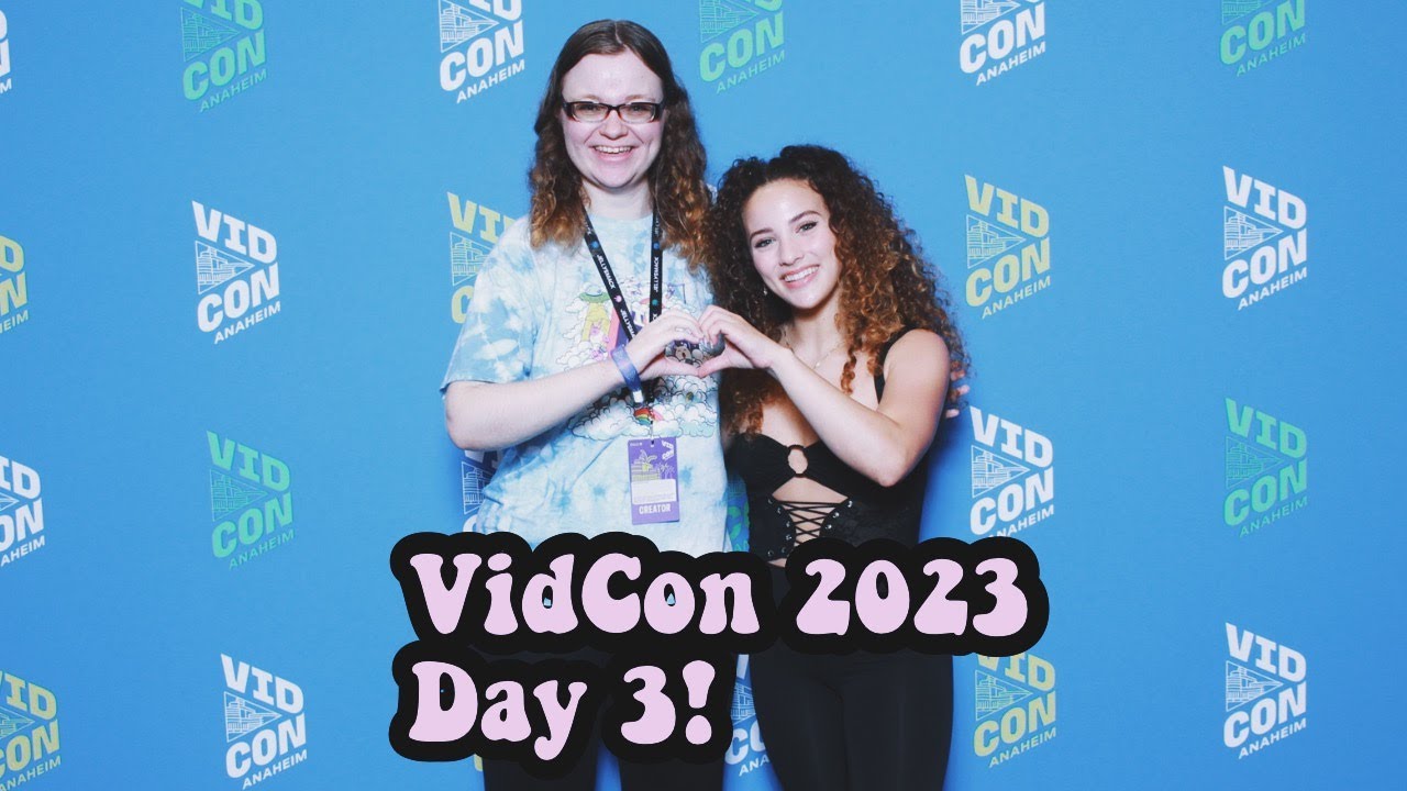 VLOG: VIDCON 2023 DAY 3! MEETING SOFIE DOSSI, EXPLORING THE EXPO HALL ...