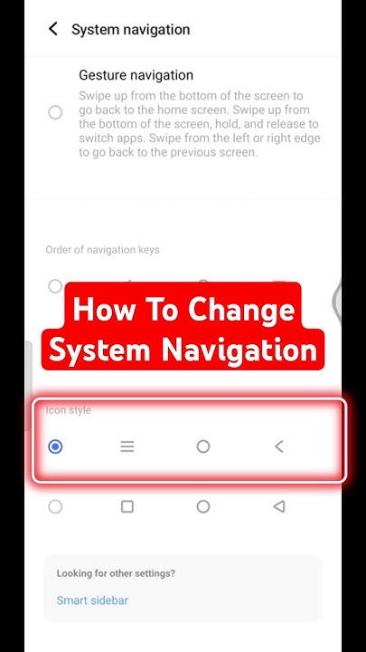 How To Change System Navigation - YouTube