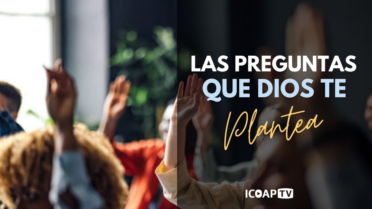 Las Preguntas que Dios Te Plantea l Pastor Israel Bernal l 17 de ...
