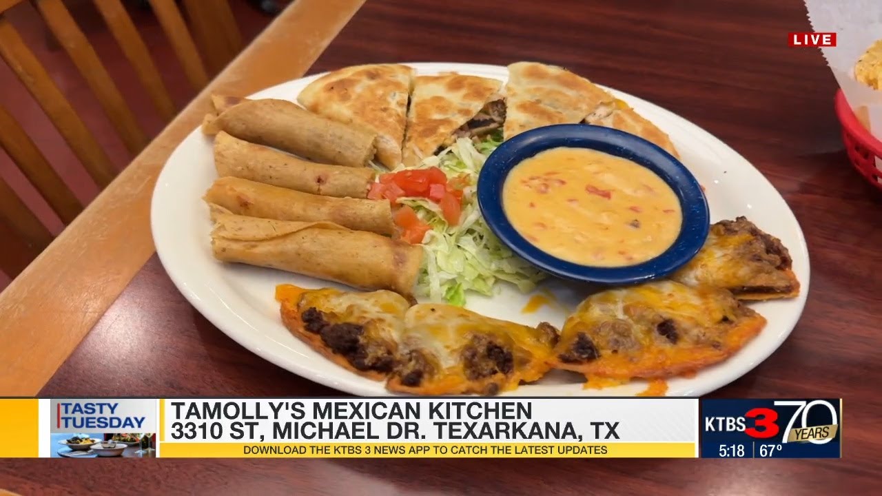 Tasty Tuesday: TaMolly’s Mexican Kitchen in Texarkana - YouTube