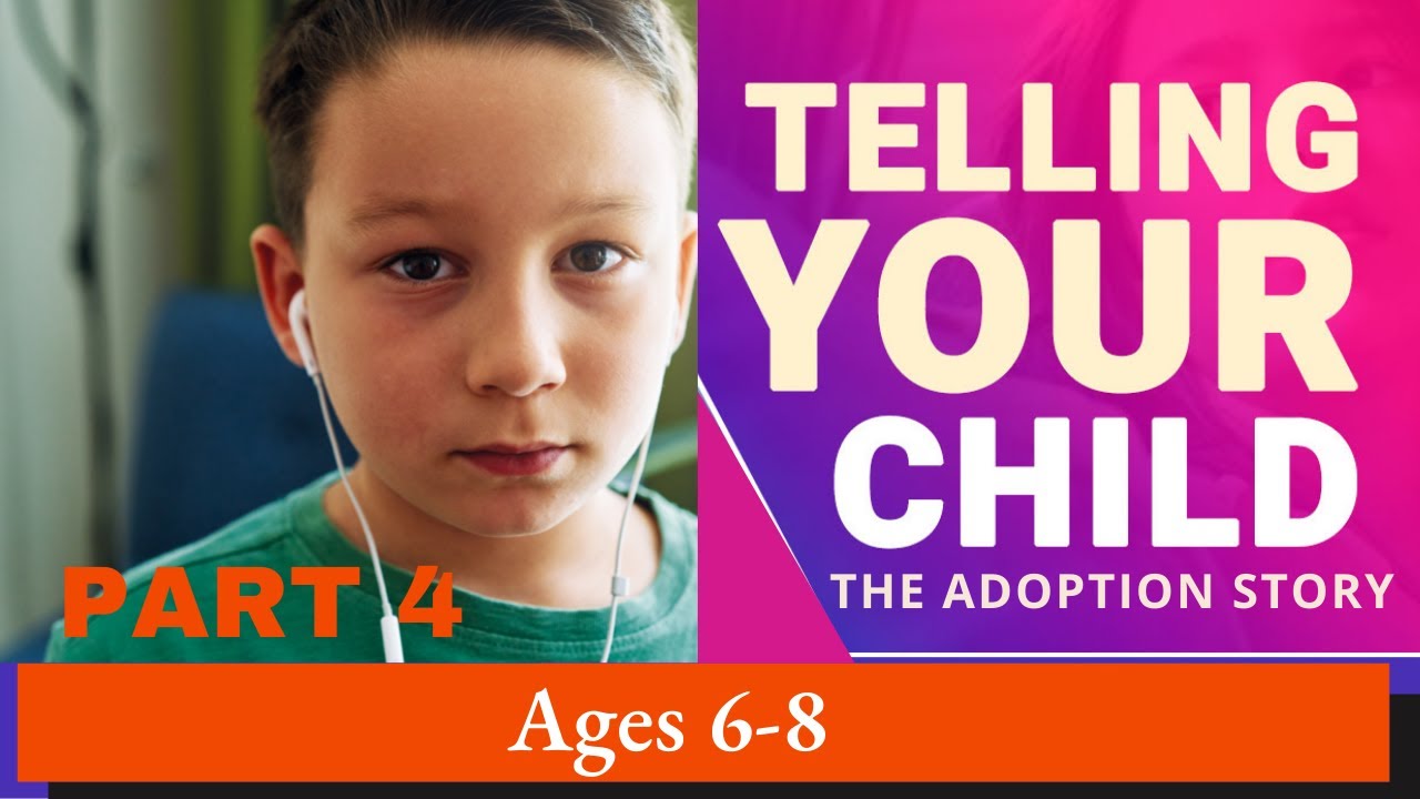 How To Tell Your Child Their Adoption Or Foster Care Story Ages 6 8 how-to-tell-your-child-their-adoption-or-foster-care-story-ages-6-8